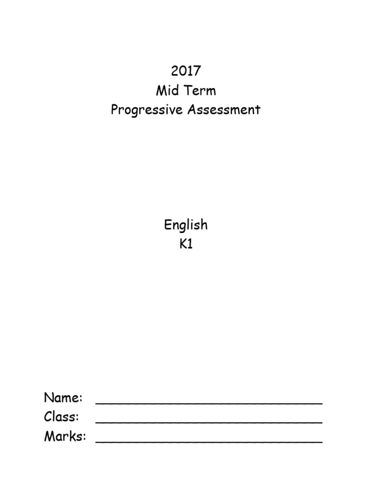 K1 English Mid Term Assessment 2017 | PDF
