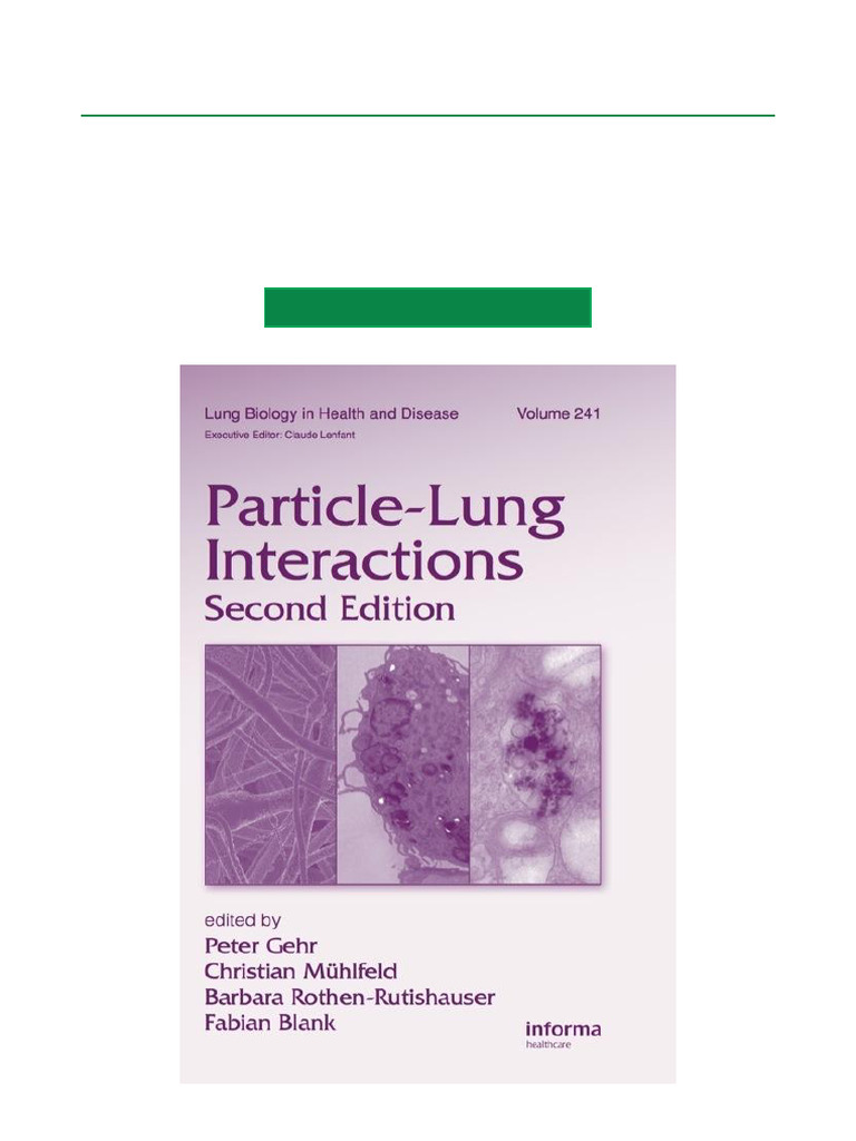 Particle Lung Interactions, 2nd Edition Unrestricted Download | PDF ...