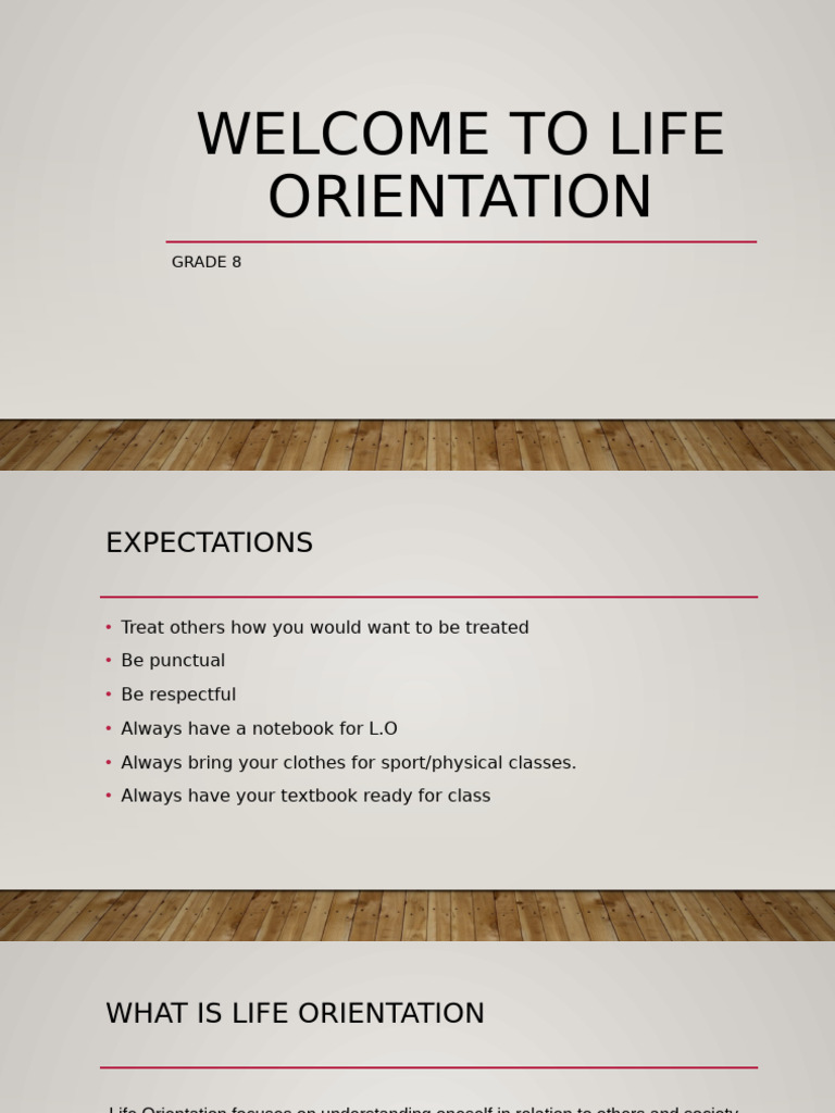 WELCOME TO LIFE ORIENTATION Grade 8 | PDF