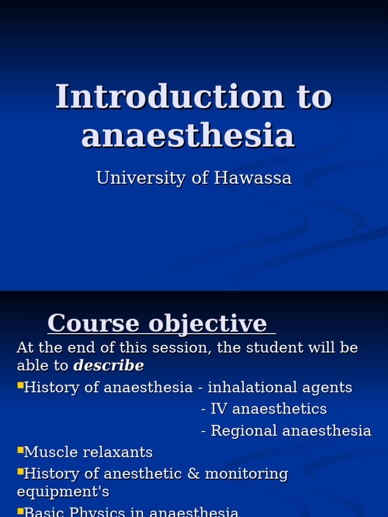Introduction To Anesthesia | PDF | Anesthesia | Nitrous Oxide