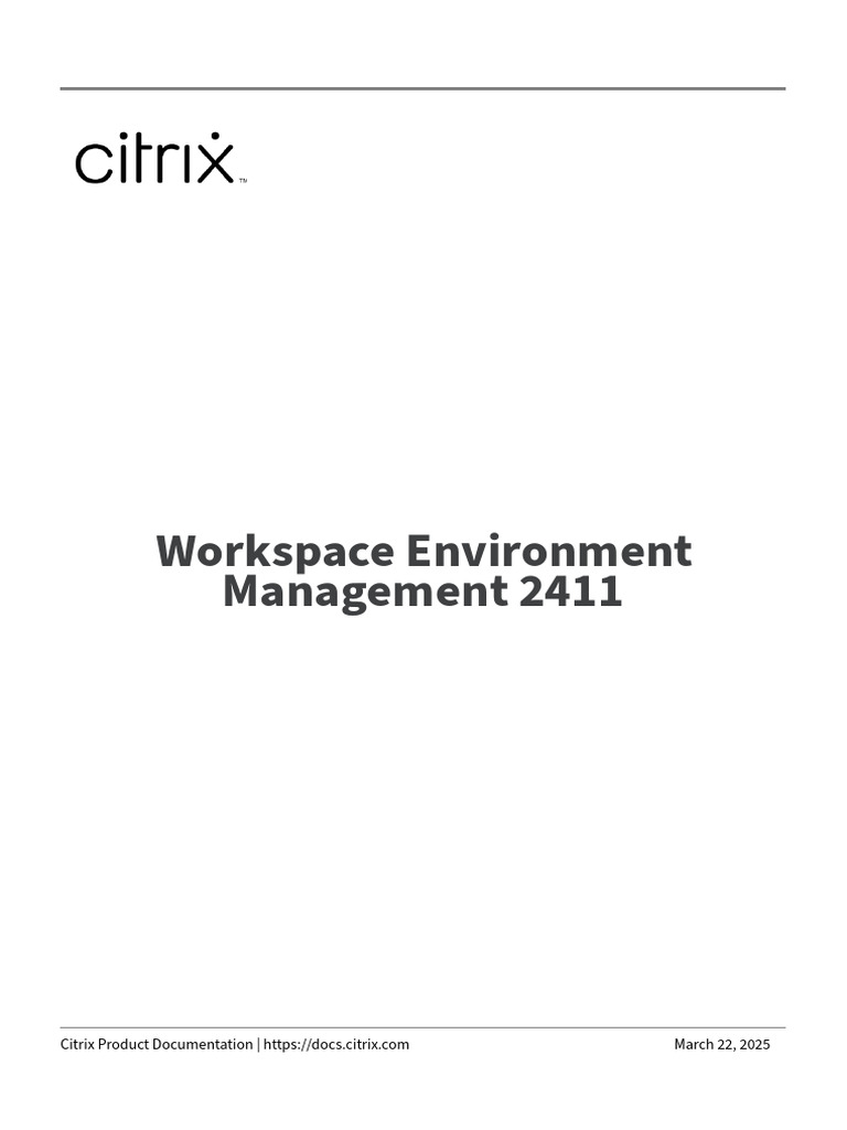 Workspace Environment Management 2411 | PDF | Group Policy | Citrix Systems
