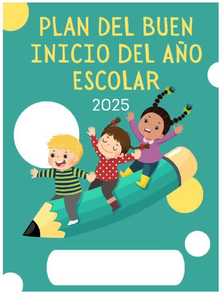 Plan Del Buen Inicio Del Año Escolar 2025 | PDF | Educación primaria ...
