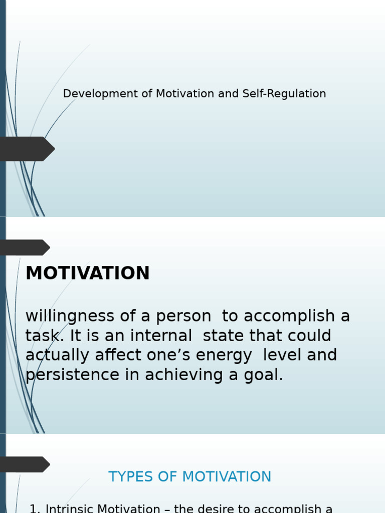 Development of Motivation and Self-Regulation by Mikaela & Kathleen ...