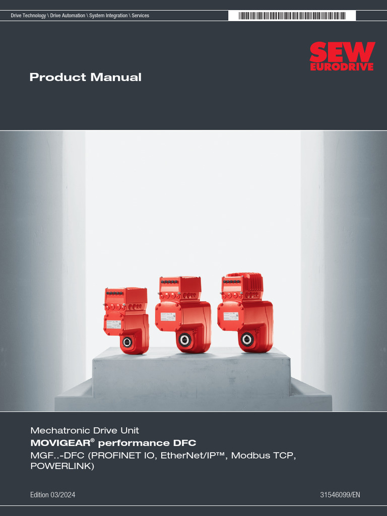 Product Manual: Mechatronic Drive Unit MGF..-DFC (Profinet Io, Ethernet/Ip™, Modbus TCP ...