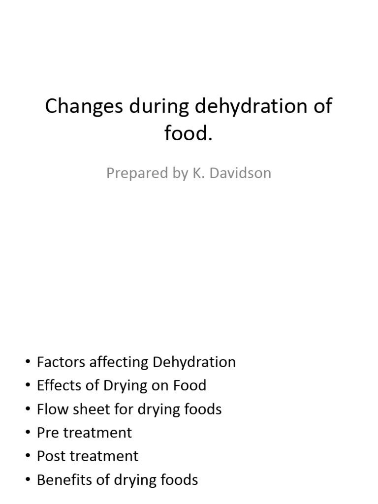 Changes During Dehydration of Food | PDF