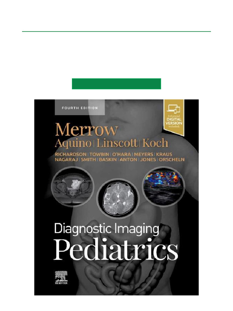 Diagnostic Imaging Pediatrics, E Book, 4th Edition Digital DOCX ...