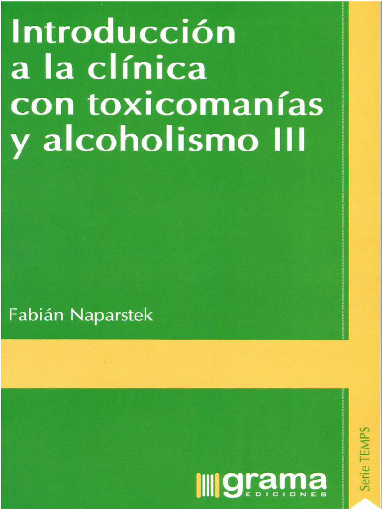67 - Naparstek - Introducción A La Clínica Con Toxicomanías y Alcoholismo III-comprimido | PDF