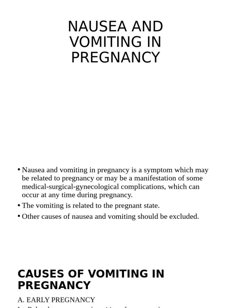 Causes of Vomiting in Pregnancy | PDF | Nausea | Vomiting
