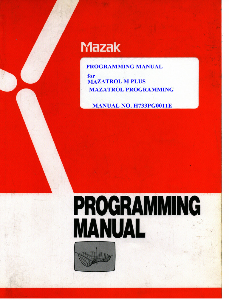 Mazak M Plus Mazatrol Programming Manual 1 | PDF