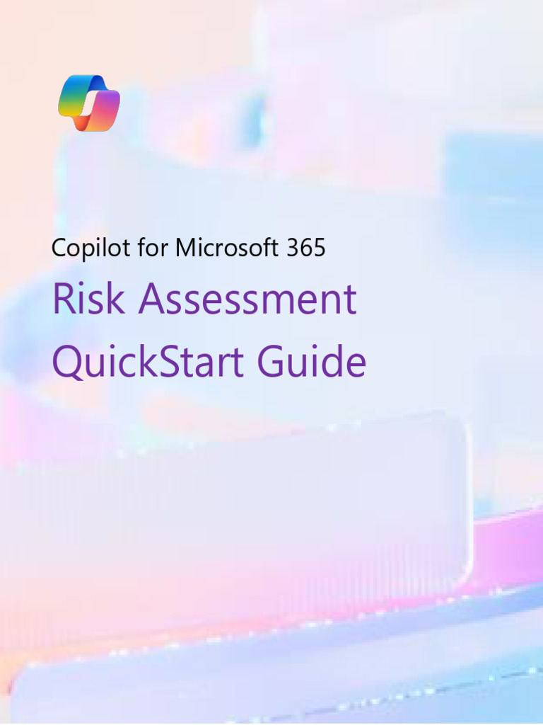 Microsoft 365 - Copilot For Microsoft 365 Risk Assessment QuickStart (Aug 2024) | PDF | Computer ...