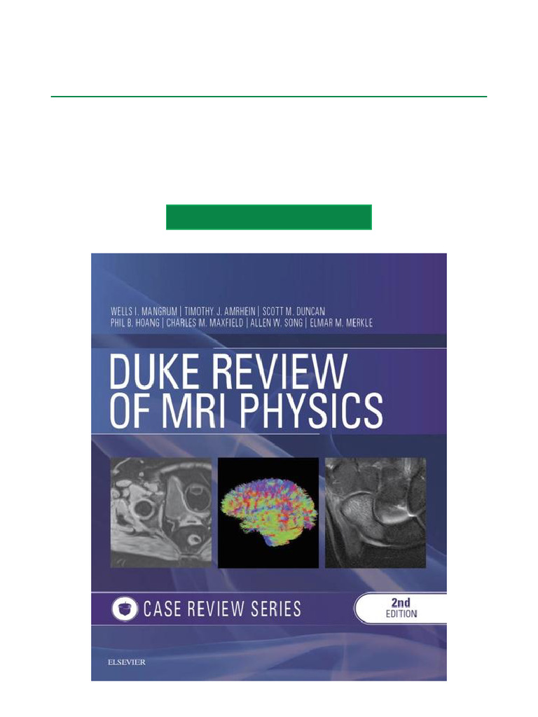 Duke Review of MRI Physics Case Review Series 2nd Edition full text ...