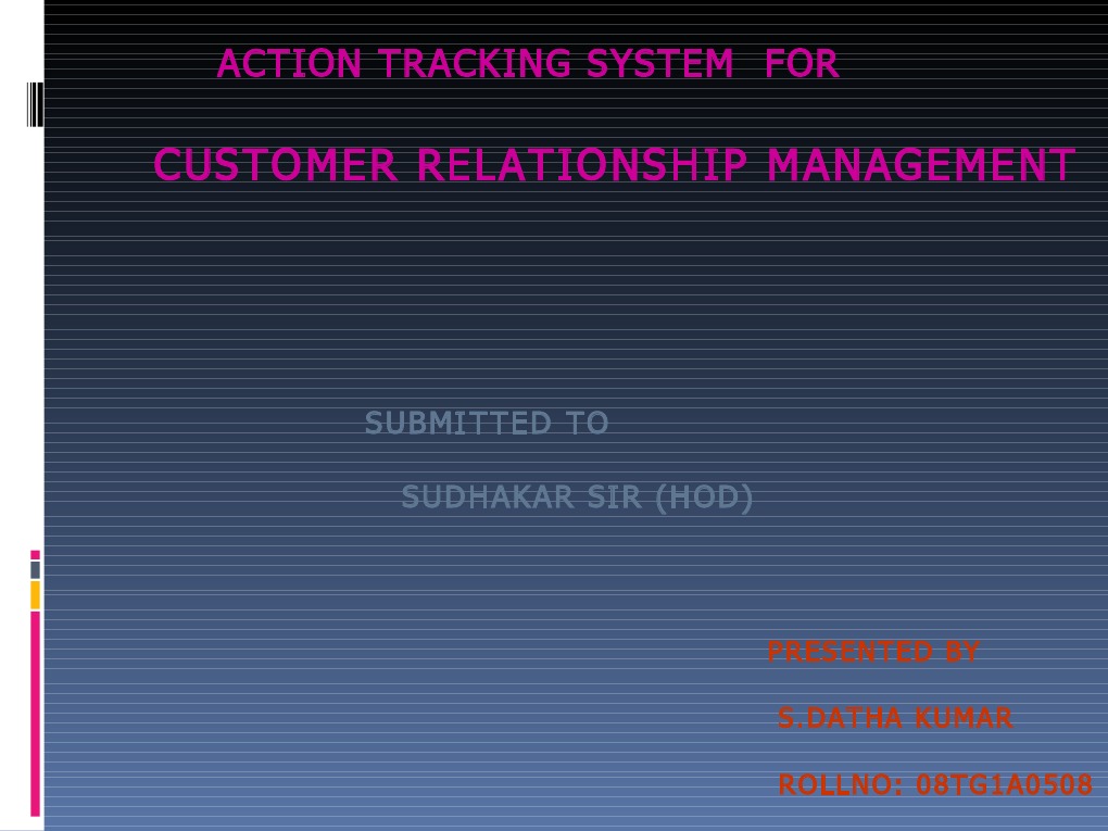 Action Tracking System for Customer Relationship Management: A Proposed ...
