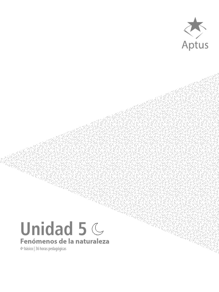 5 - 2023 4 Basico Lenguaje y Comunicacion Modulo 5 Los Fenomenos de La Naturaleza - Cuaderno de ...