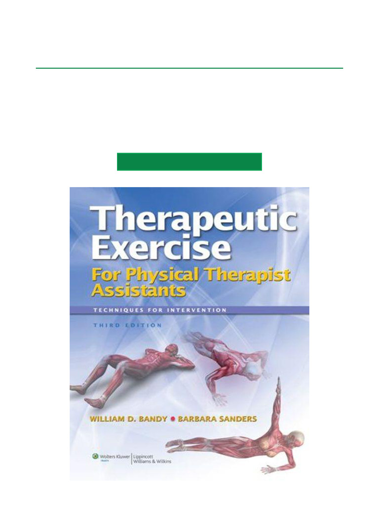 Therapeutic Exercise For Physical Therapy Assistants Techniques For ...