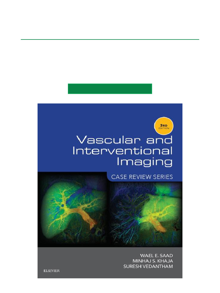 Vascular Imaging Case Review, 3rd Ed. | PDF | Radiology | Health Sciences
