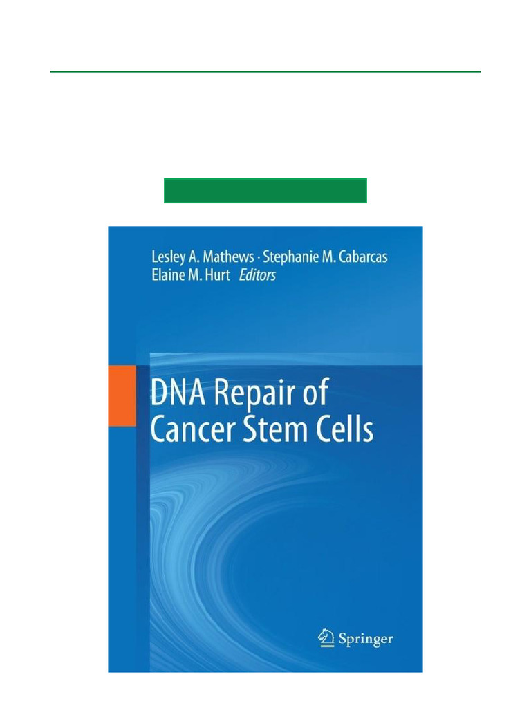 DNA Repair of Cancer Stem Cells Complete Digital Book | PDF ...