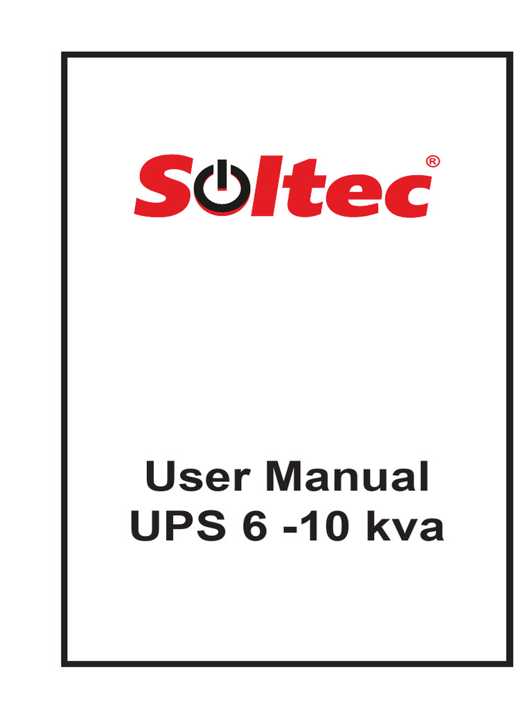 Manual Ups SOLTEC 6-10kva | PDF | Ingenieria Eléctrica | Ingeniería de confiabilidad