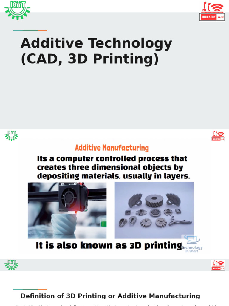 Lecture 9_Additive Technology (CAD, 3D Printing)-Anish Pandey | PDF | 3 D Printing | Secondary ...