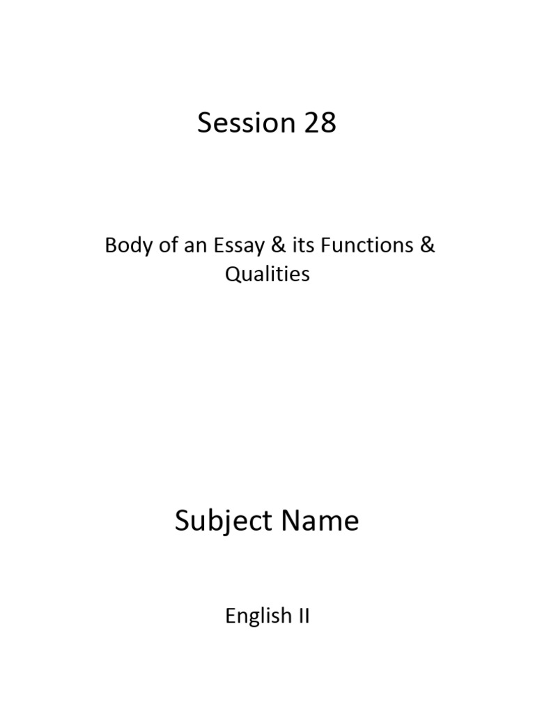 Essay Body: Structure & Evidence | PDF | Essays