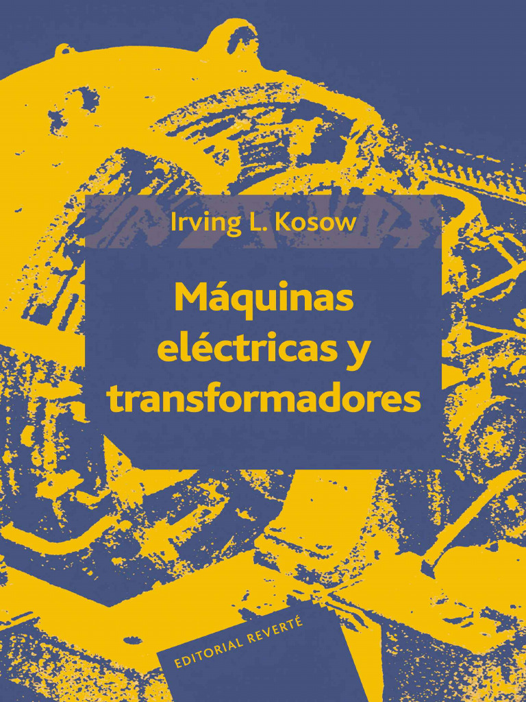 Maquinas Electricas y Transformadores Ir | PDF