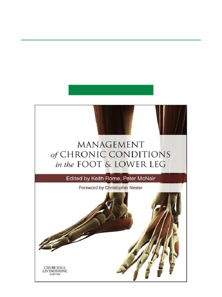 Management of Chronic Musculoskeletal Conditions in The Foot and Lower ...