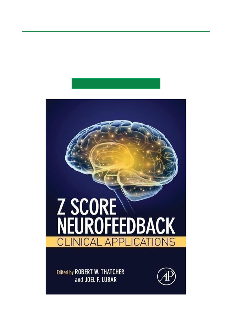Z Score Neurofeedback Clinical Applications Scribd Download | PDF | Neurofeedback | Neuroscience