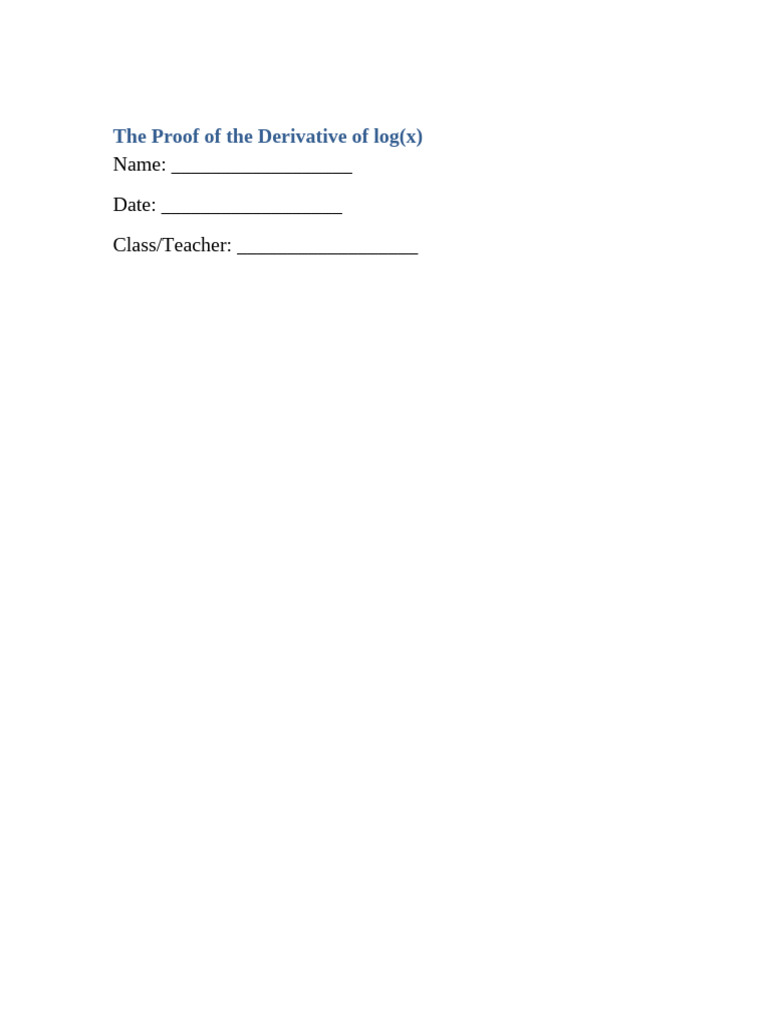 Proof of Derivative of Logx Project | PDF | Logarithm | Derivative