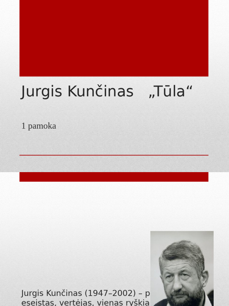 Jurgis Kuncinas Tula Skaidres (Mokslobaze - LT) | PDF