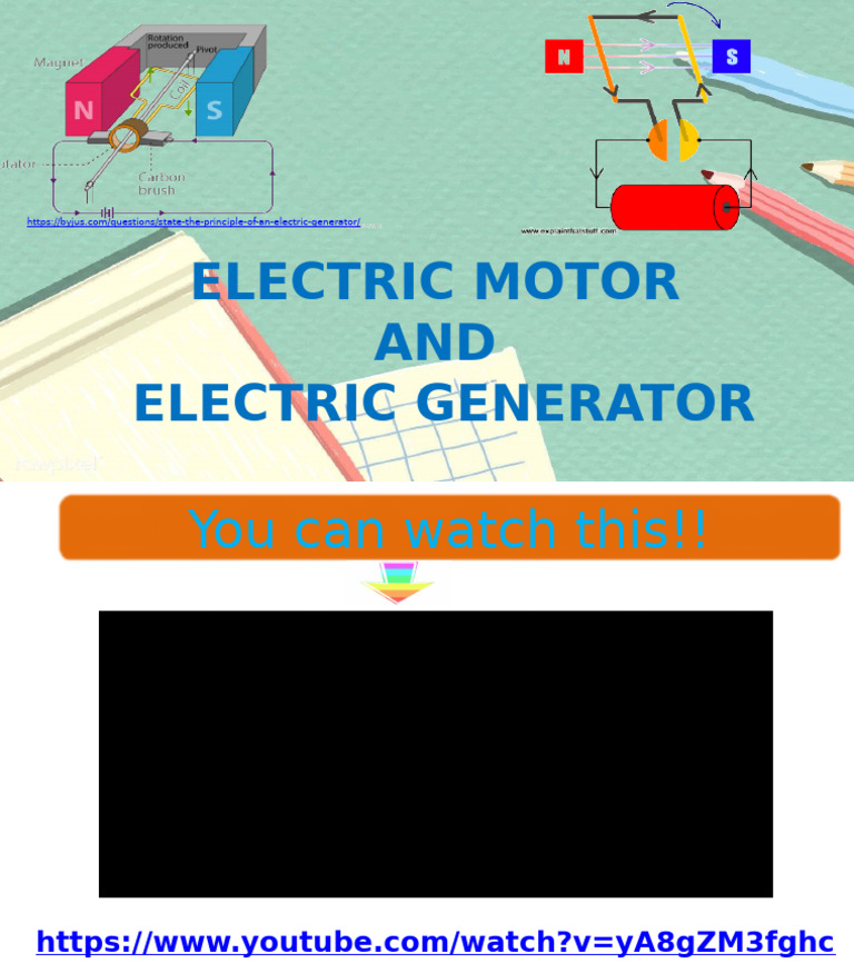 LECTURE 10 Motor and Generator Video 1 | PDF