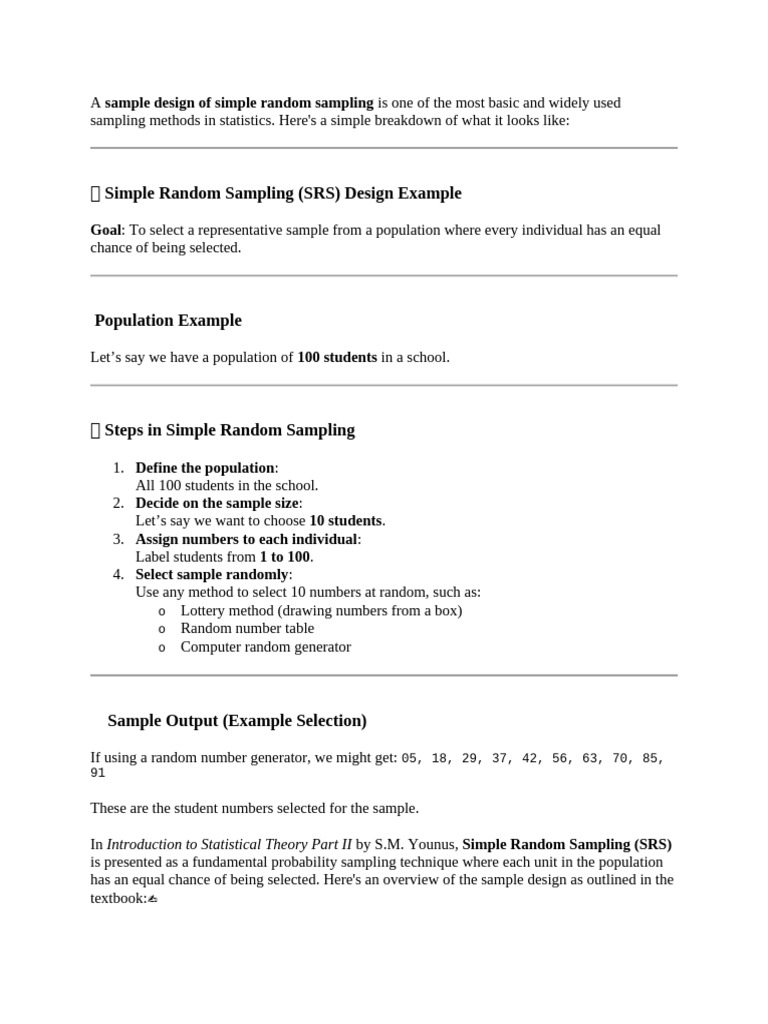 A sample design of simple random sampling is one of the most basic and ...
