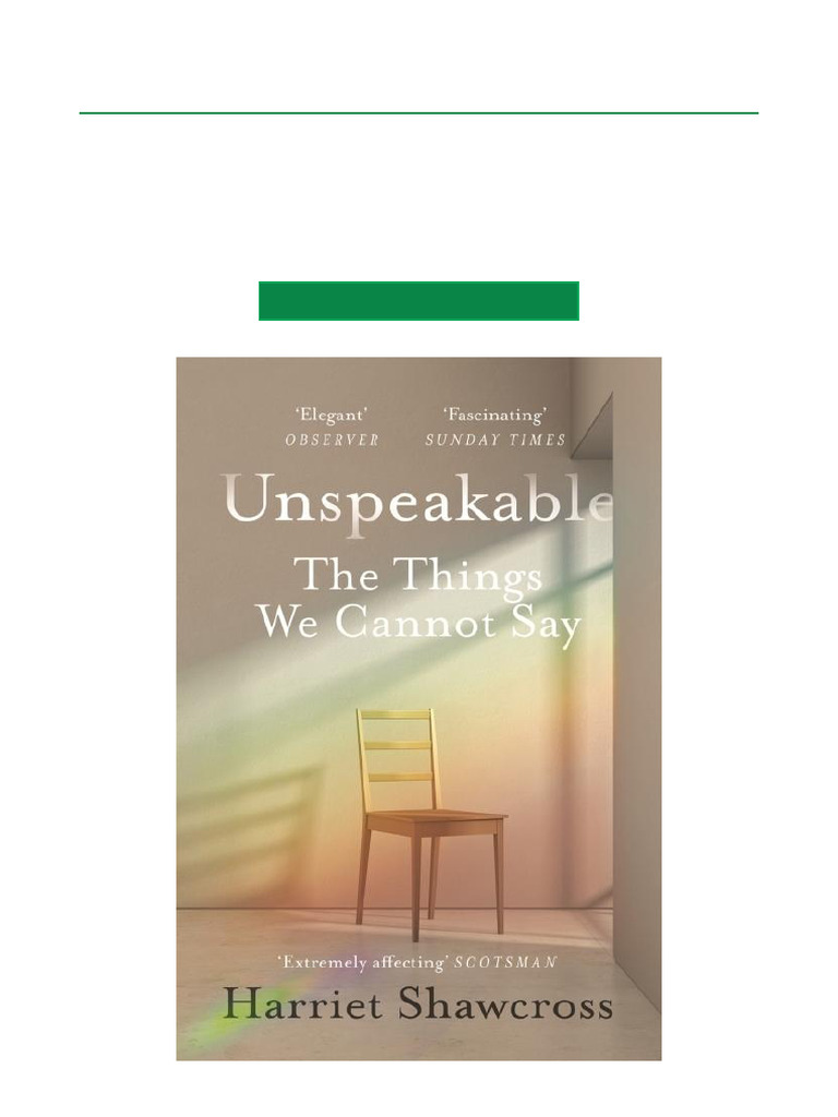Unspeakable The Things We Cannot Say PDF DOCX DOWNLOAD | PDF