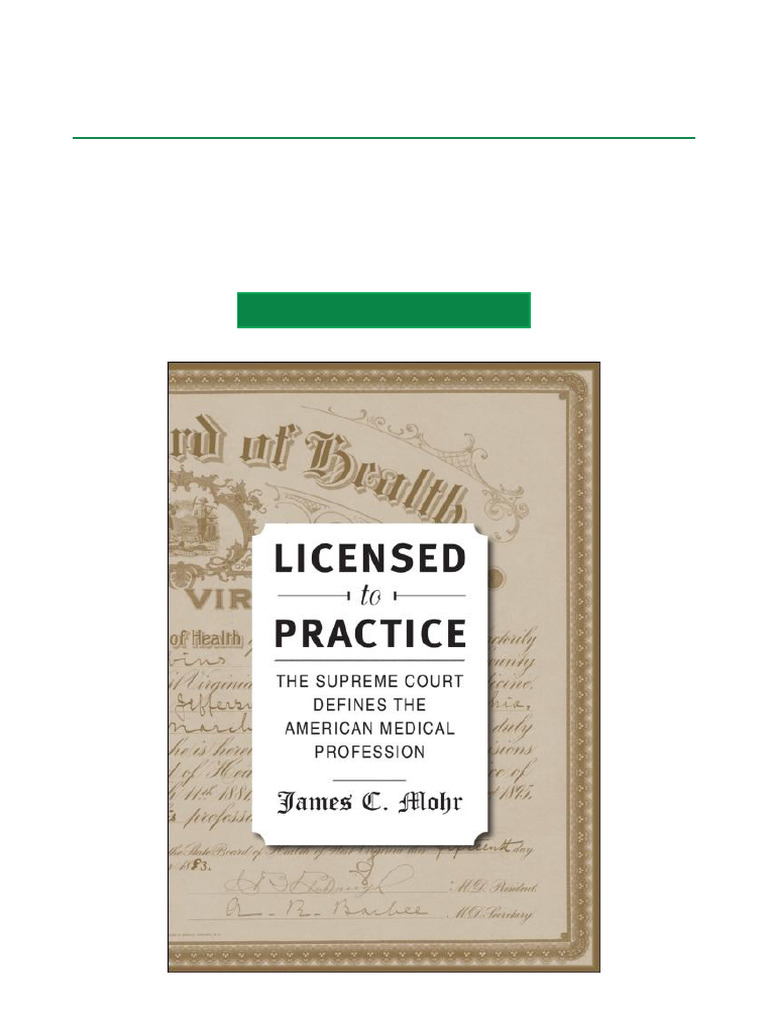 Licensed To Practice The Supreme Court Defines The American Medical ...