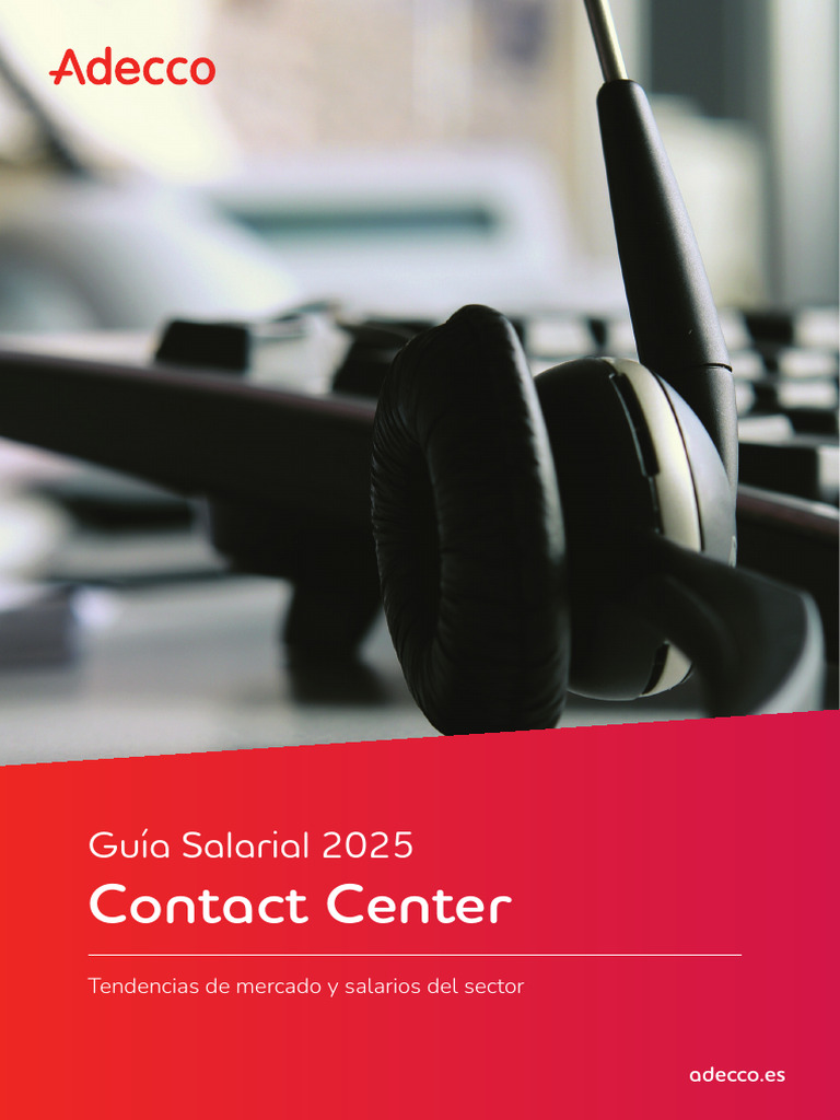 Guía Salarial 2025: Contact Center Adecco | PDF | Centro de llamadas ...