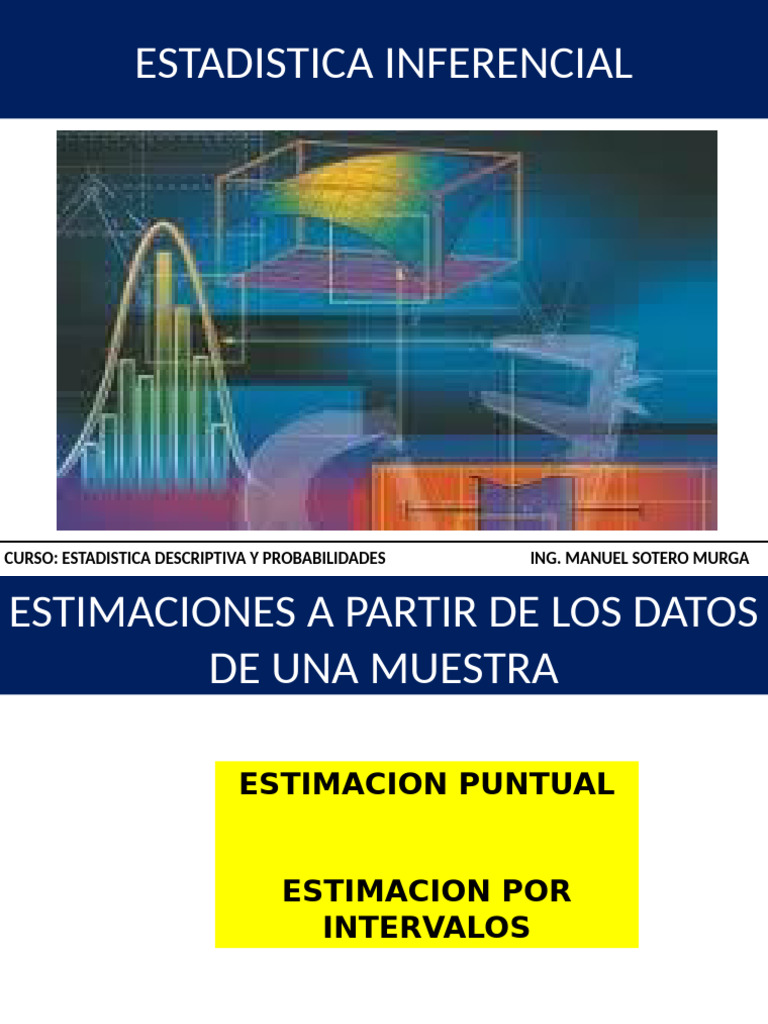 Clase4 Estimac Media s.ejemplo | PDF | Estimador | Teoría de la estimación