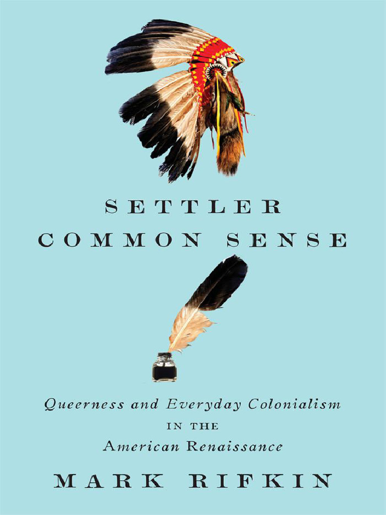Settler Common Sense Queern - (Z-Library) | PDF | Indigenous Peoples ...