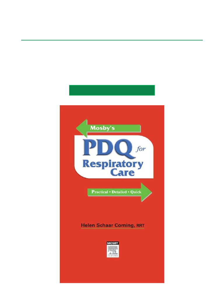Mosby's PDQ For Respiratory Care Revised Reprint 2nd Edition Multiformat Download | PDF ...