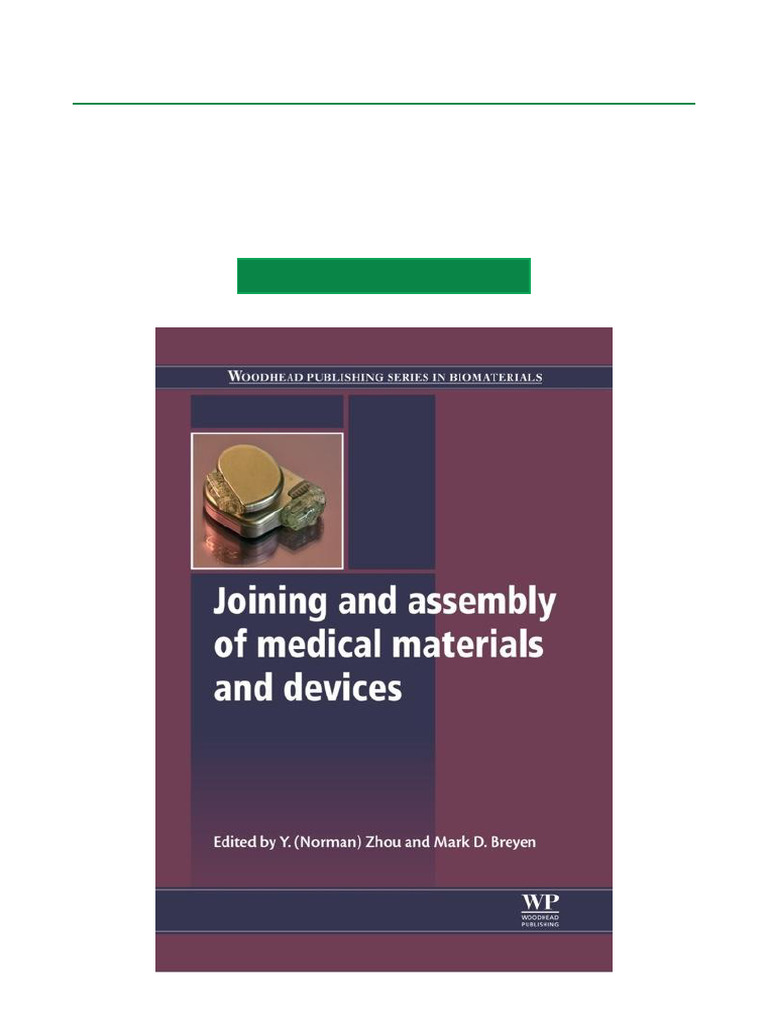 Joining Medical Materials & Devices Guide | PDF | Welding | Construction
