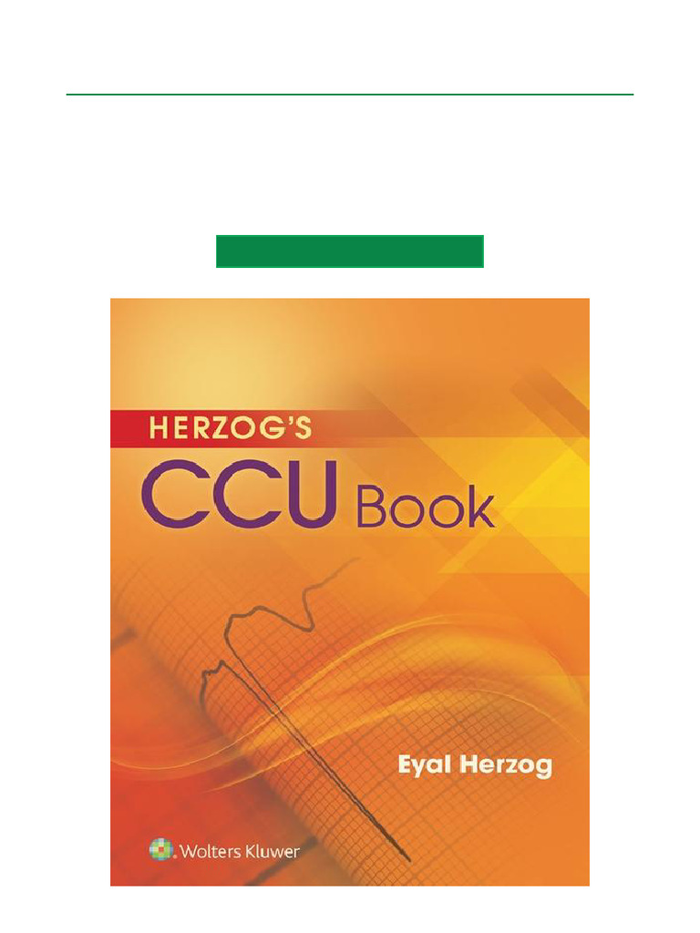 Herzog's CCU Book All Sections Download | PDF | Cardiology | Doctor Of ...