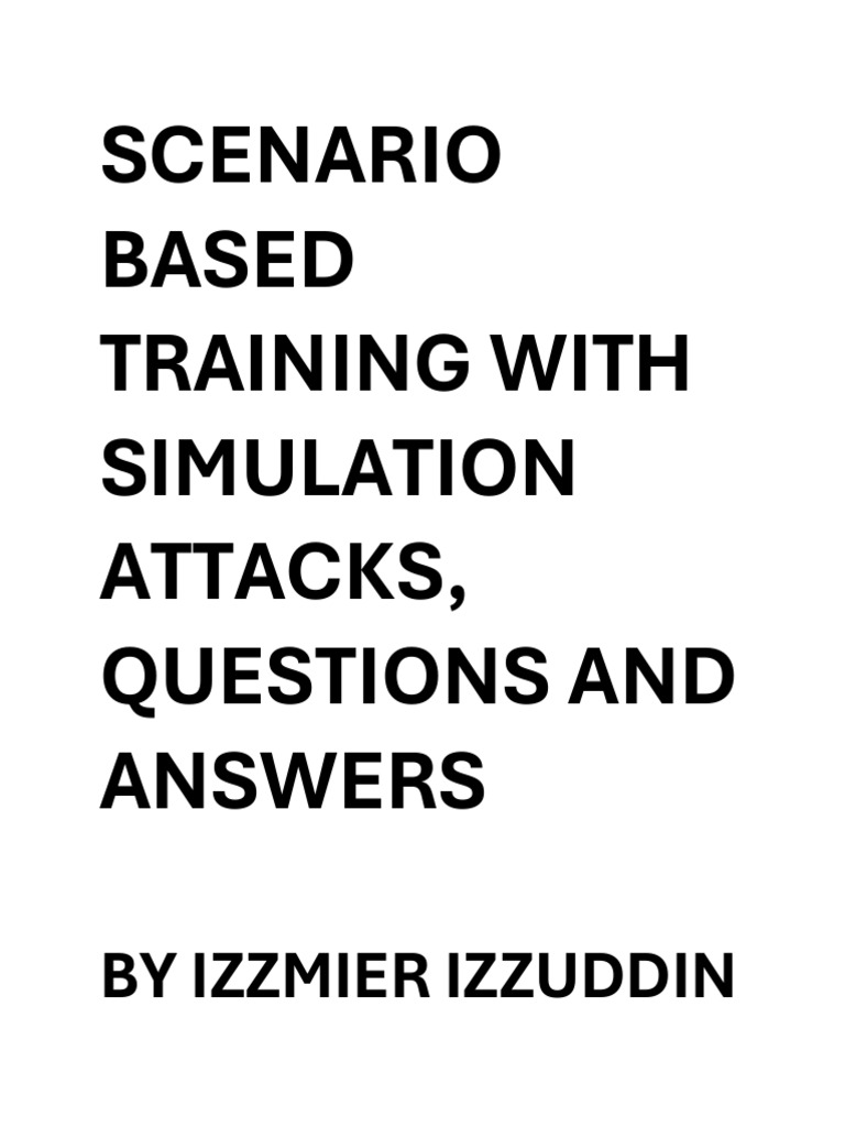 Scenario Based Training With Simulation Attacks | PDF | Phishing | Security