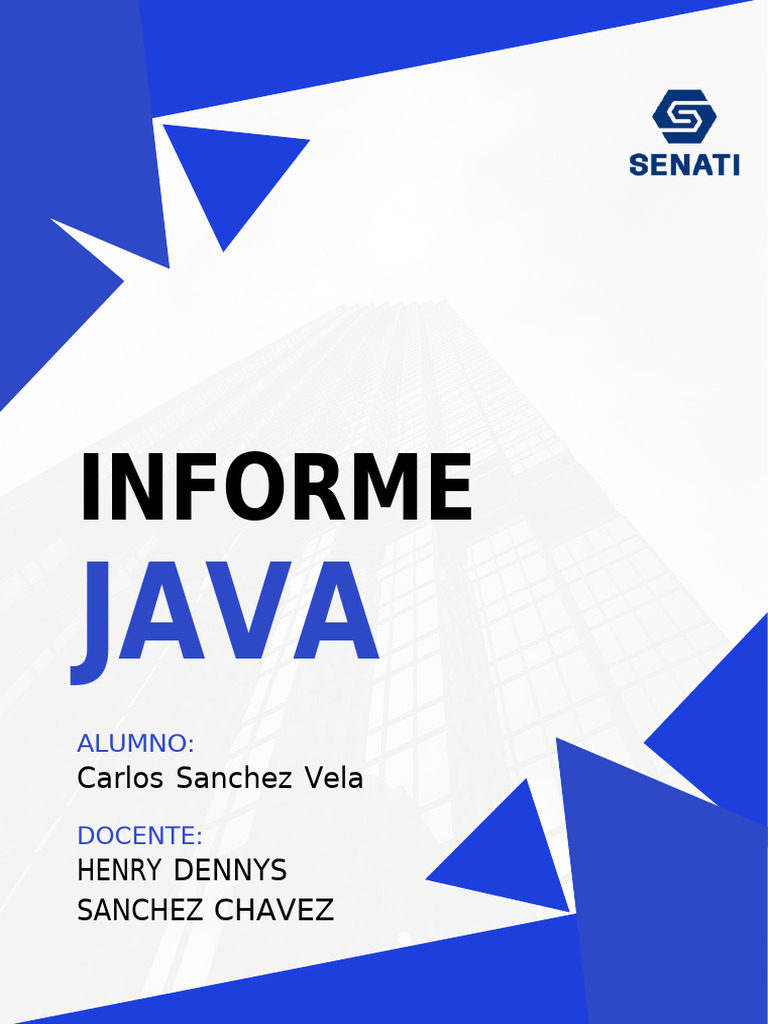 Informe de Practicas de Java - Carlos Sanchez Vela | PDF | Programación de computadoras ...