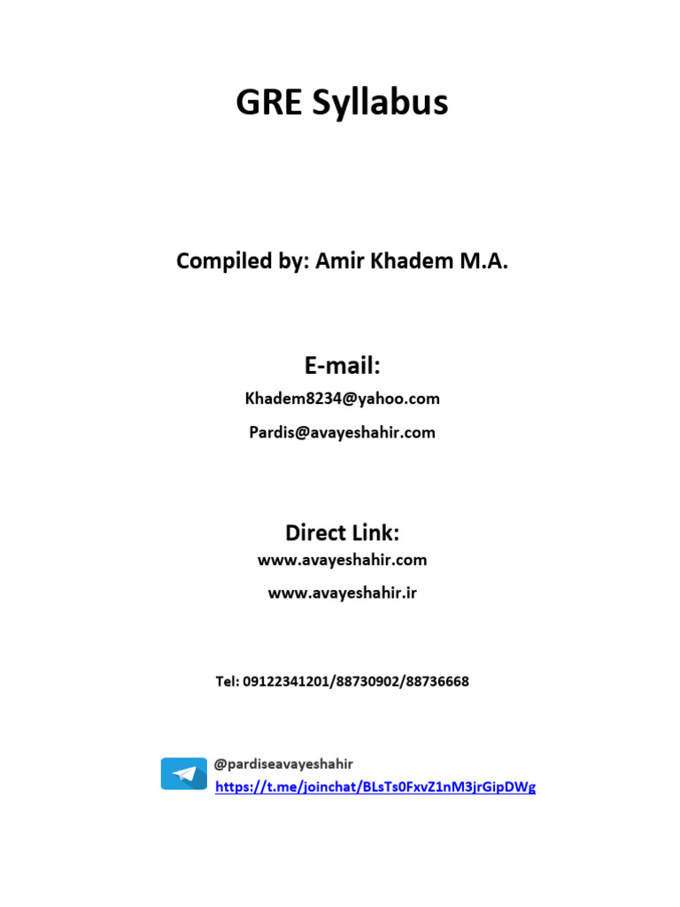GRE Course Syllabus Compiled by Amir Khadem Avaye Shahir Institute ...