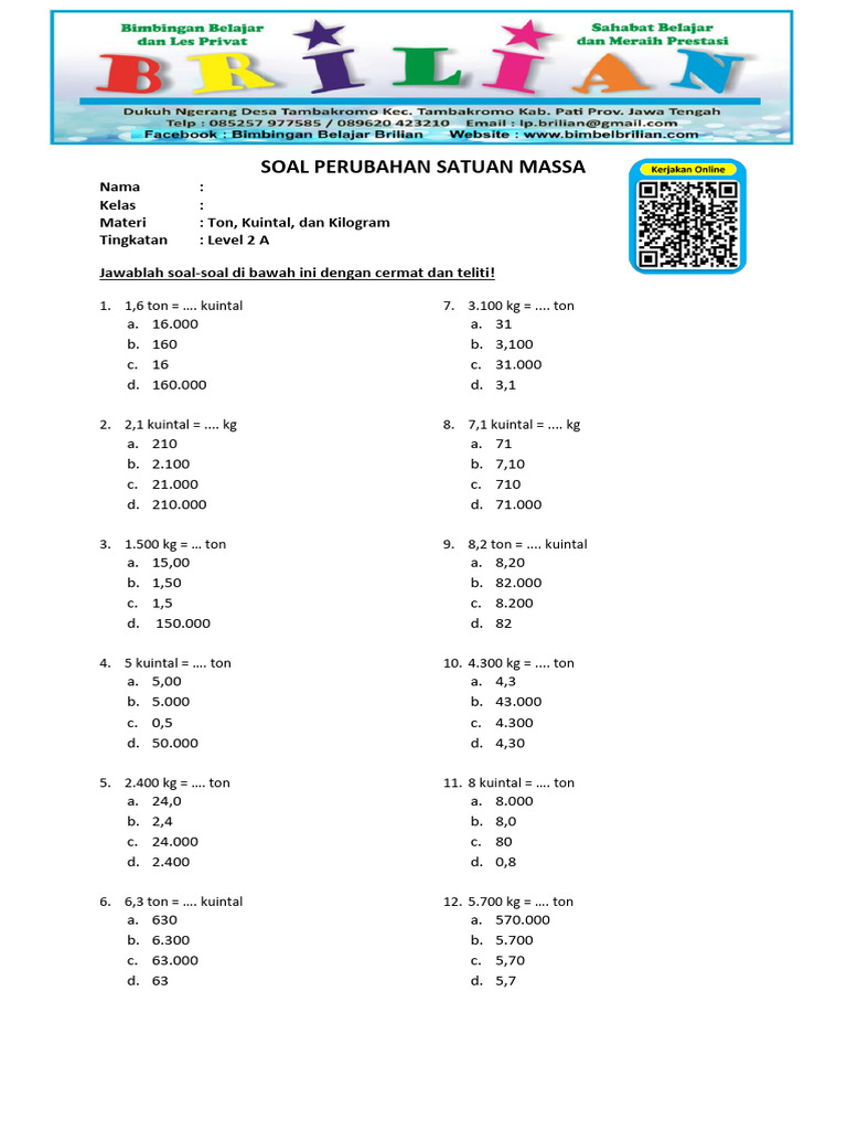 Soal Perubahan Satuan Ton, Kuintal, Kg Level 2 A - (www.bimbelbrilian ...