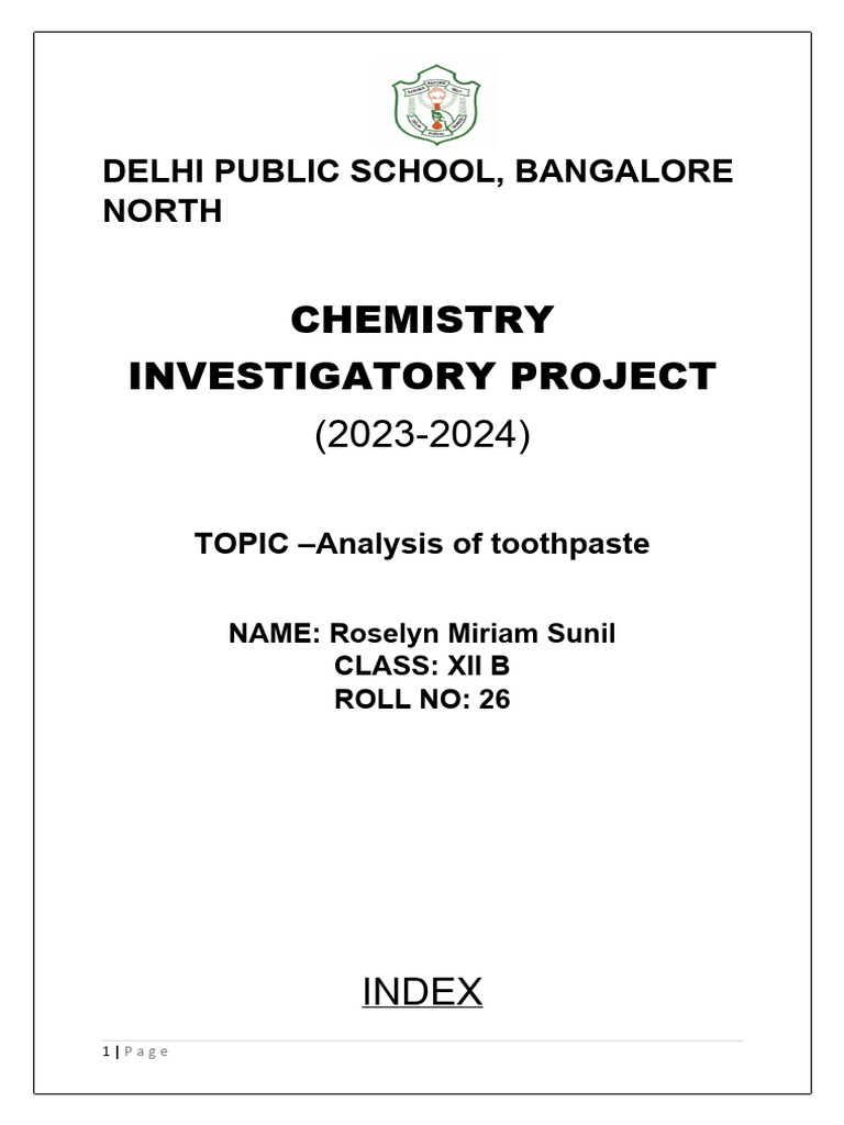 CHEMISTRYINVESTIGATORY PROJECT - Toothpase Analysis - DPS | PDF ...