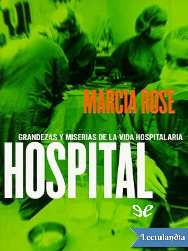 Hospital - Marcia Rose | PDF