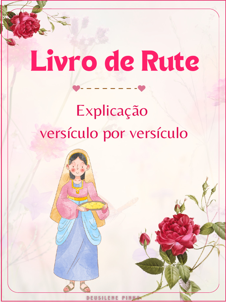 O LIVRO DE RUTE Explicação Versículo À Versículo. | PDF | Livro de Ruth