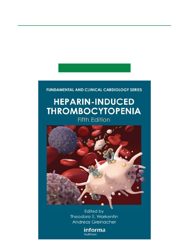 Heparin Induced Thrombocytopenia, Fifth Edition 5th Edition ...
