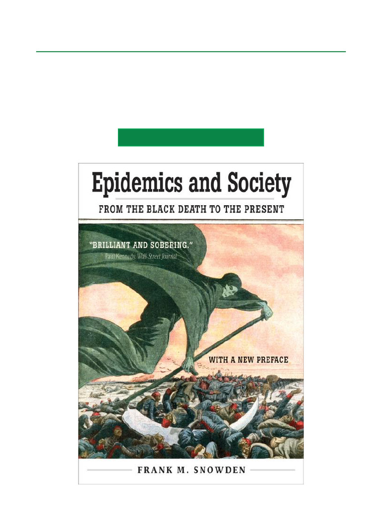 Epidemics and Society From The Black Death To The Present FULL PDF DOCX ...