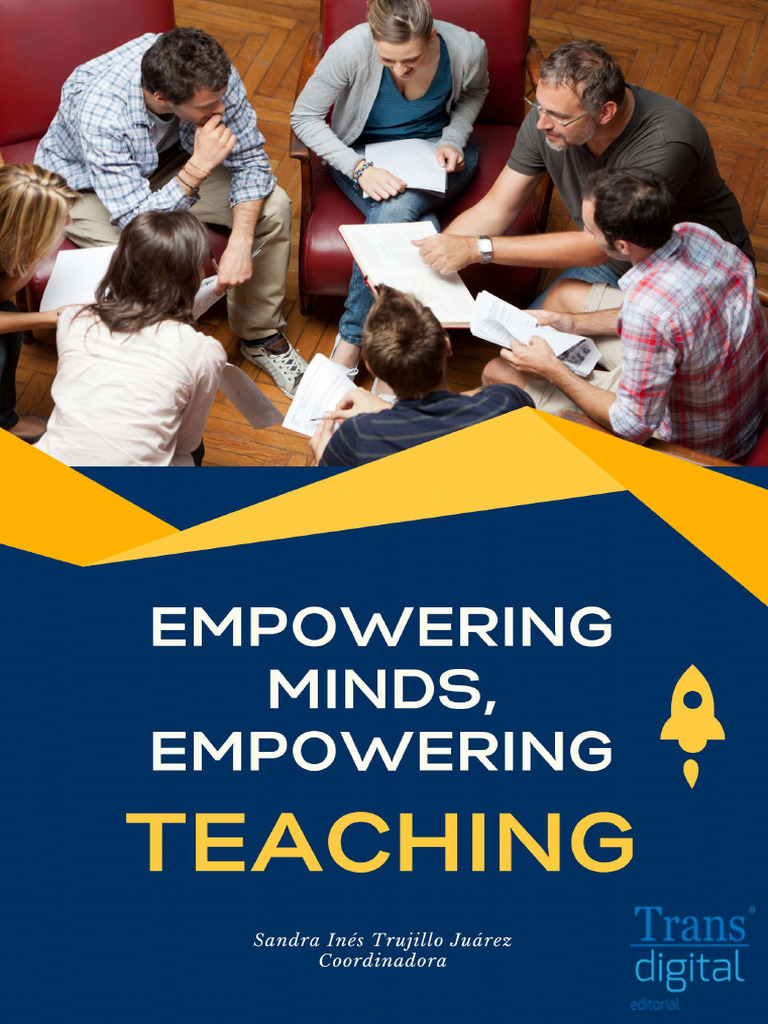 Empowering Minds Empowering Teaching | PDF | Teachers | Multilingualism