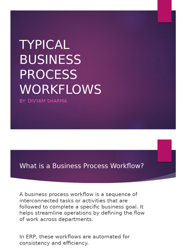 Typical Business Process Workflow in ERP-DIVYAM SHARMA | PDF
