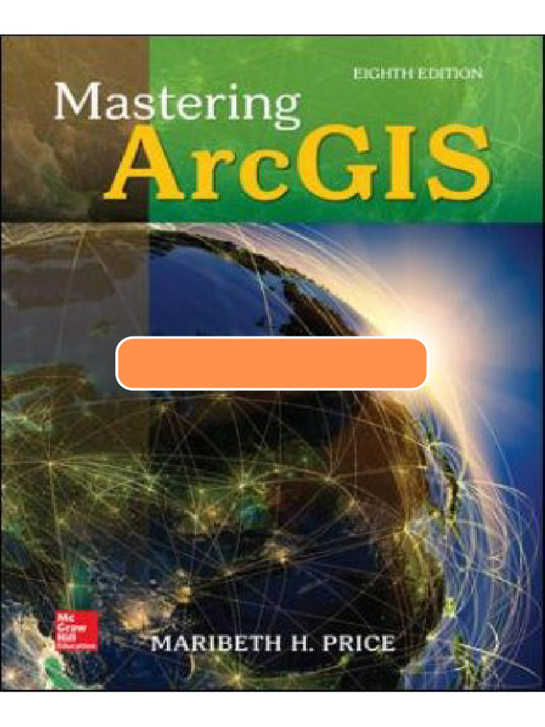 Testbank For Mastering ArcGIS 8th Edition Price | PDF | Geographic ...